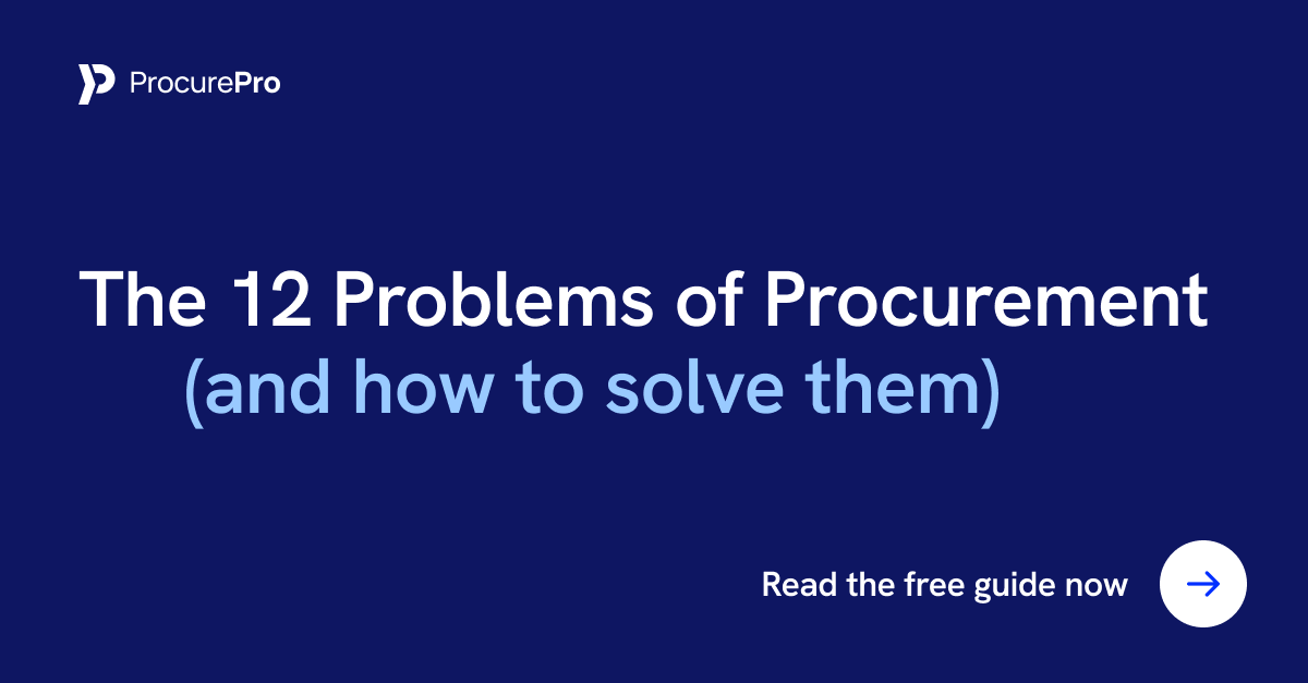 12 Problems of Procurement (and how to solve them) | Procurepro